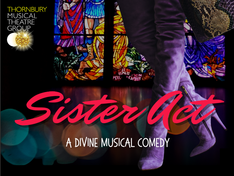 Sister Act by Thornbury Musical Theatre Group (TMTG) | What's On at Olympus Theatre | Bristol ...